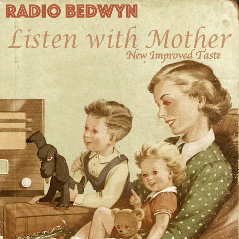 LISTEN WITH MOTHER – BAZABOUTSTUFF